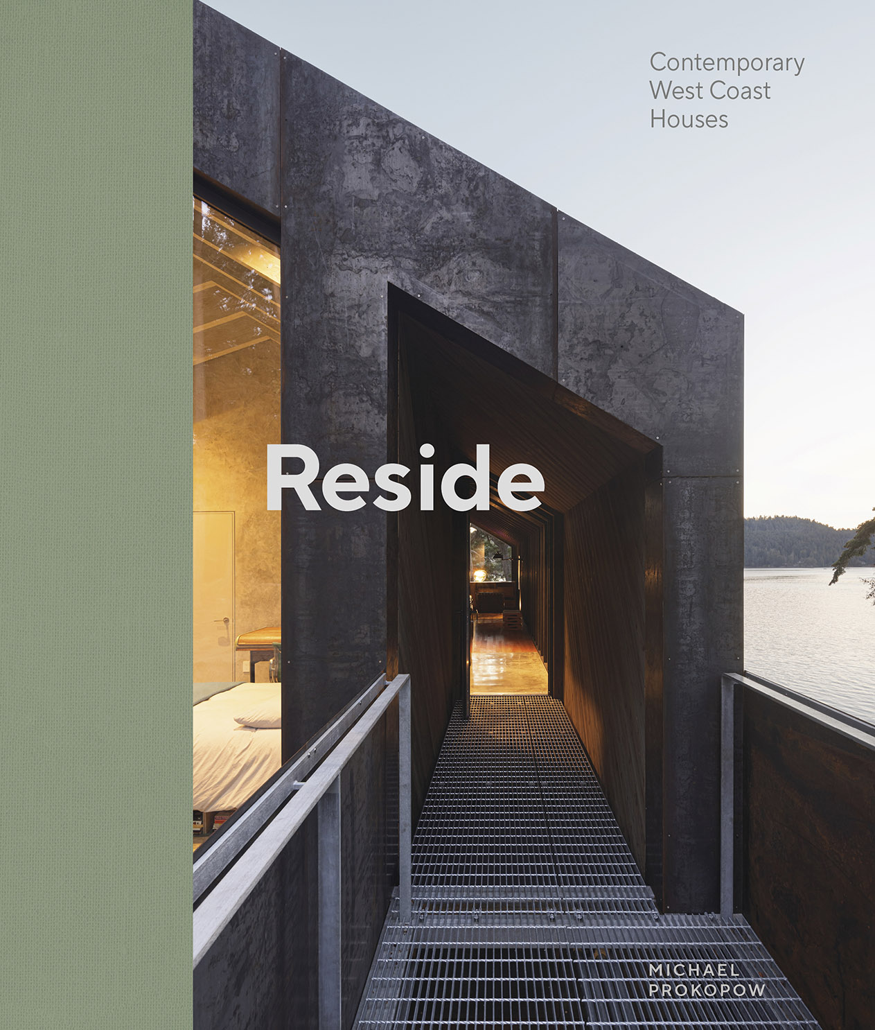 Reside: Contemporary West Coast Houses - Coast and Beam Architecture